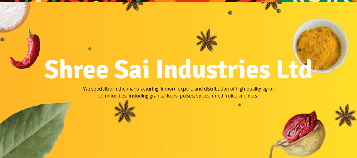 Home - SSI - Shree Sai Industries - High quality agro-commodities